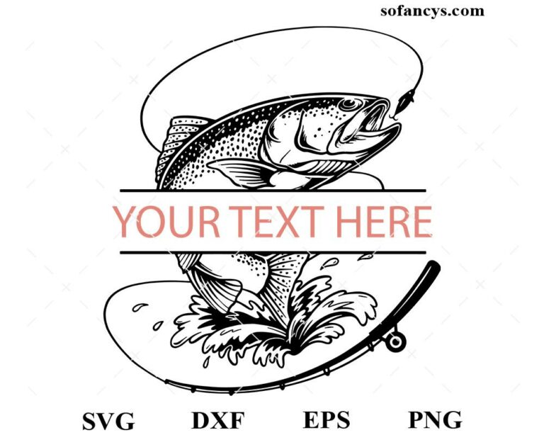 Trout Fishing Personalized SVG DXF EPS PNG Cut Files