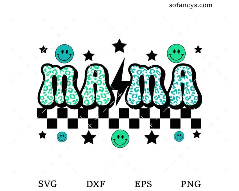 Happy Face Mama SVG DXF EPS PNG Cut Files