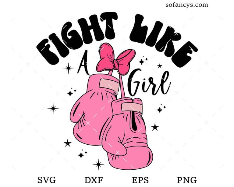 Fight Like A Girl SVG DXF EPS PNG Cut Files