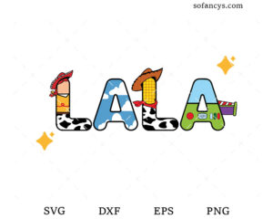 Lala SVG DXF EPS PNG Cut Files