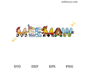 Meemaw SVG DXF EPS PNG Cut Files