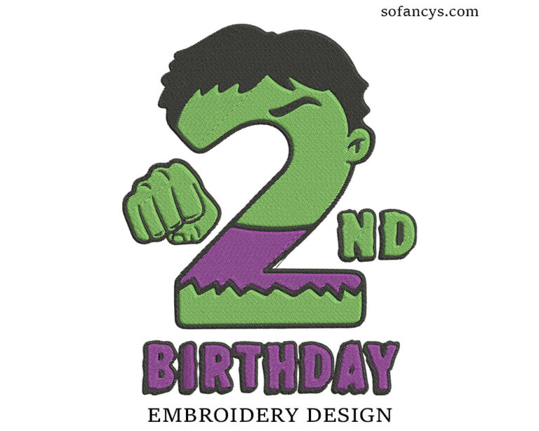 2nd Birthday Hulk Embroidery Designs