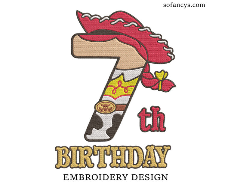 7th Birthday Jessie Embroidery Designs