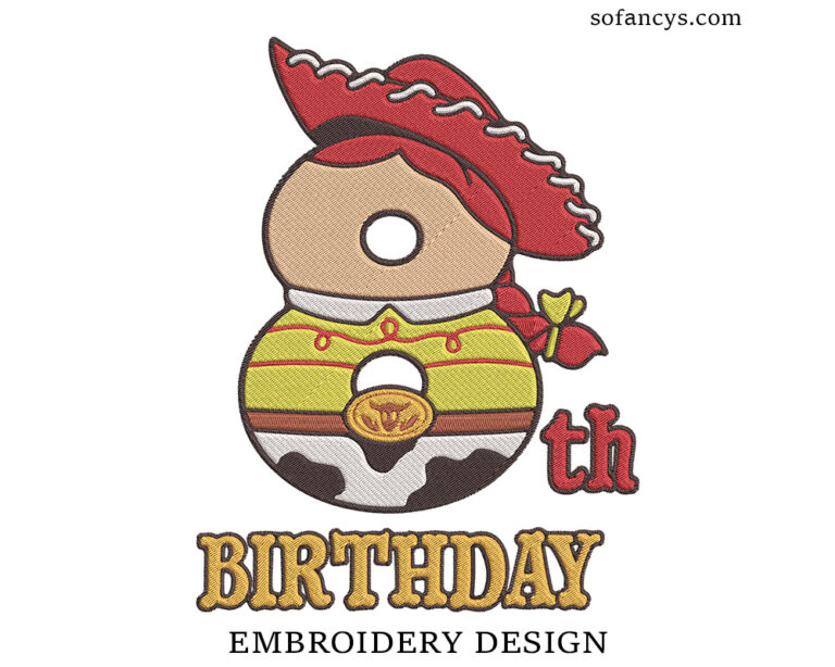 8th Birthday Jessie Embroidery Designs