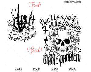 The Whole Problem SVG DXF EPS PNG Cut Files