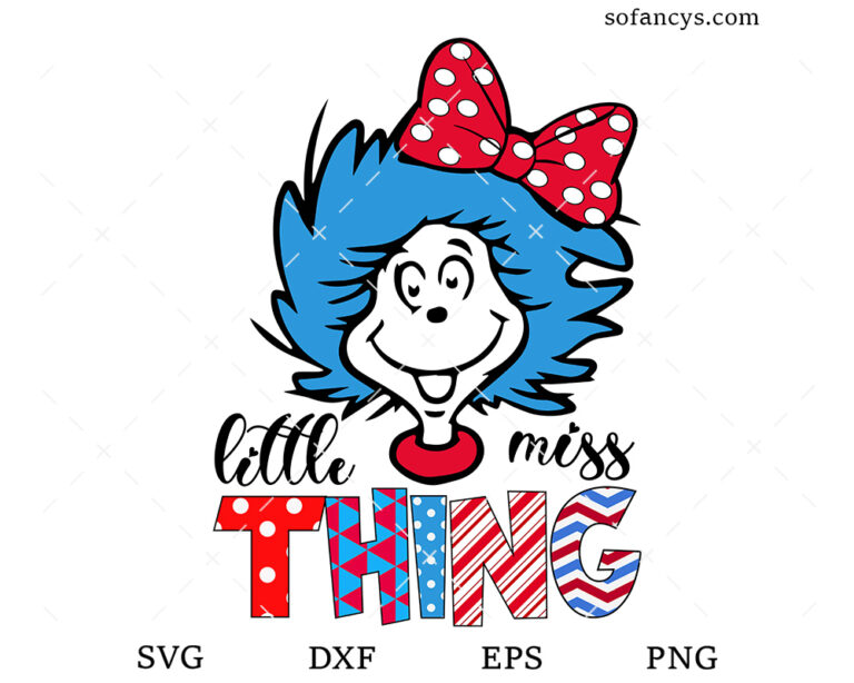 Little Miss Thing SVG DXF EPS PNG Cut Files
