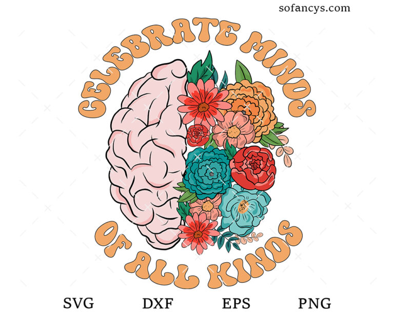 Celebrate Minds of All Kinds SVG DXF EPS PNG Cut Files