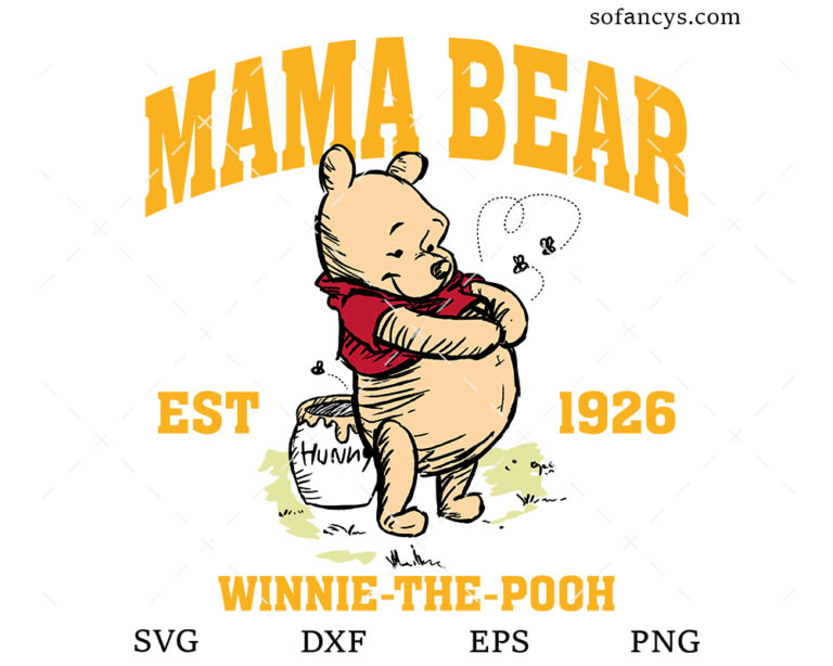 Winnie the Pooh Mama Bear SVG DXF EPS PNG Cut Files