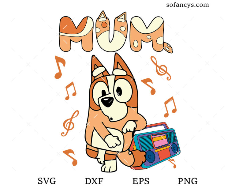 Bluey Mum Dancing SVG DXF EPS PNG Cut Files