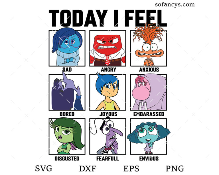 Today I Feel SVG DXF EPS PNG Cut Files