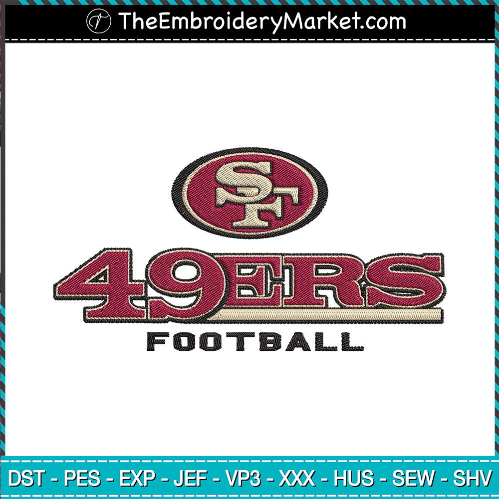 SF 49Ers Football Logo Embroidery Designs File, San Francisco 49ers ...