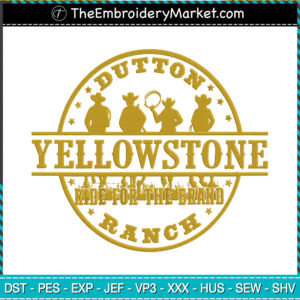 Yellowstone Ride For The Brand Ranch Logo Embroidery Designs File ...
