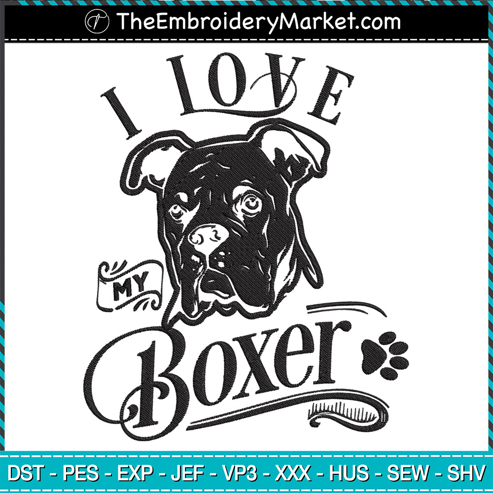 I Love My Boxer Embroidery Designs, Dog Machine Embroidery Designs ...
