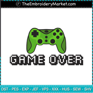 Game over Embroidery Designs File, Gamer Machine Embroidery Designs ...