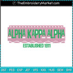 Alpha Kappa Alpha Embroidery Designs File, Historically Black Colleges ...