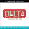 Delta Established 1913 Embroidery Designs File, Historically Black ...