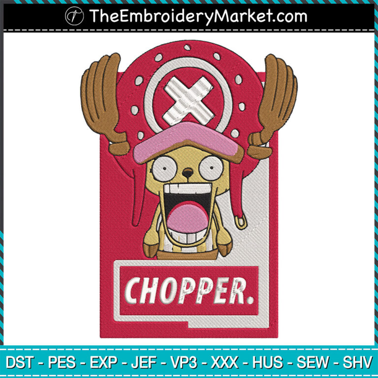 Tony Tony Chopper Oh Embroidery Designs File, One Piece Machine ...