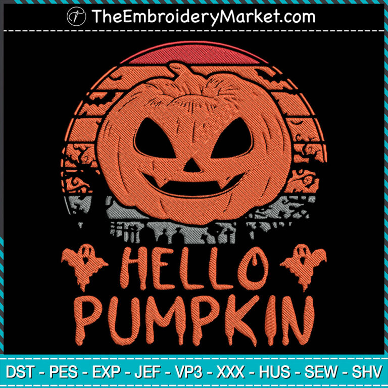Hello Pumpkin Embroidery Designs File, Halloween Machine Embroidery ...